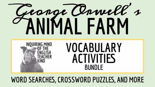 Animal Farm Vocabulary Development Games and Activities Bundle (Google ...