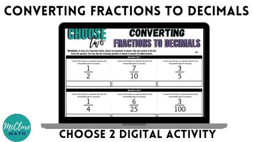 Converting Fractions to Decimals Choose 2 Self-Checking Choice Board ...
