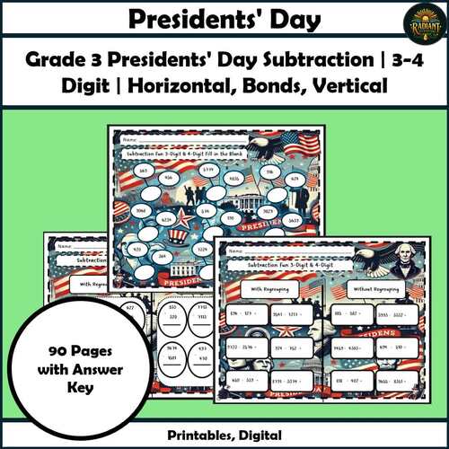 Grade 3 Presidents' Day Subtraction | 3-4 Digit | Horizontal, Bonds ...