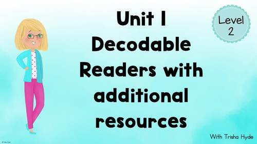 Decodable Books and Resources Level 2 Unit 1 Fun Phonics | TPT