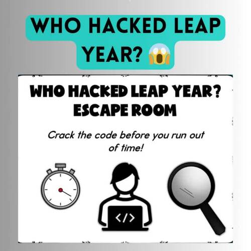 Leap Year Escape Room ELA Reading Informational Text Grades 3 4 5