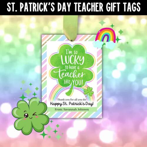 St. Patrick's Day Teacher Appreciation Gift Tag, Lucky St. Patty ...