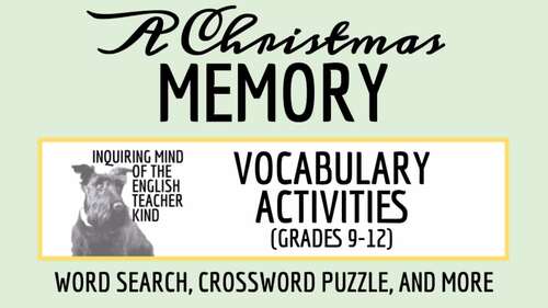 "A Christmas Memory" by Truman Capote Vocabulary Games and Activities