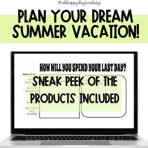 Dream Summer Vacation | End Of The Year Activity! by Oh Happy Day Teaching