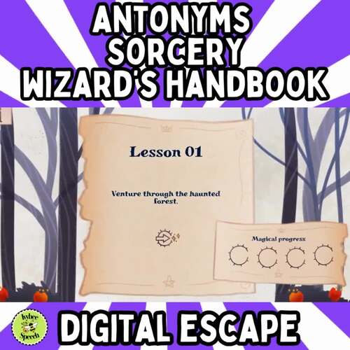 Antonyms Digital Escape Room | Wizard Vocabulary Game Speech Therapy ELA