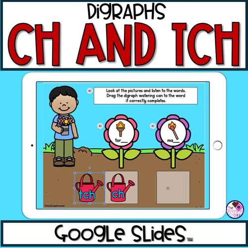 CH and TCH Digraph Phonics Google Slides™ - 1st Grade Phonics Review