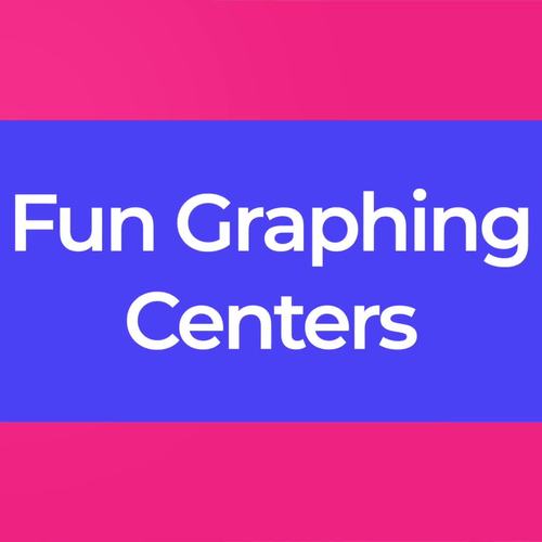 Graphing Centers and Activities - Tally Marks, Bar and Picture Graphs