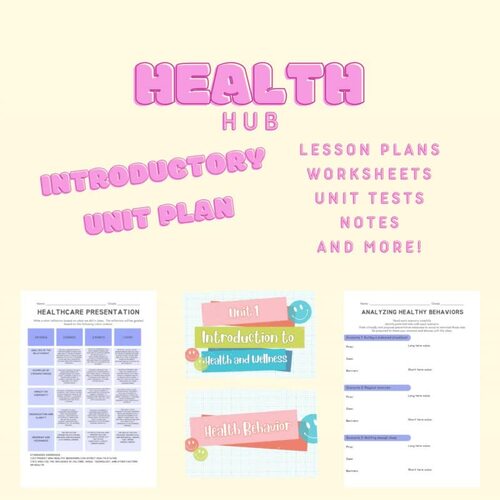 Introduction to Health and Wellness Unit: Grades 9-12 by Mancari Health Hub