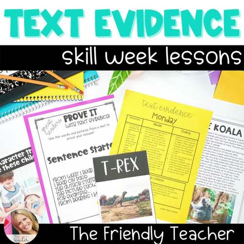 Text Evidence Lesson Plans with Activities by The Friendly Teacher