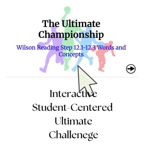 The Ultimate Championship – Wilson Reading Step 12 Interactive Game