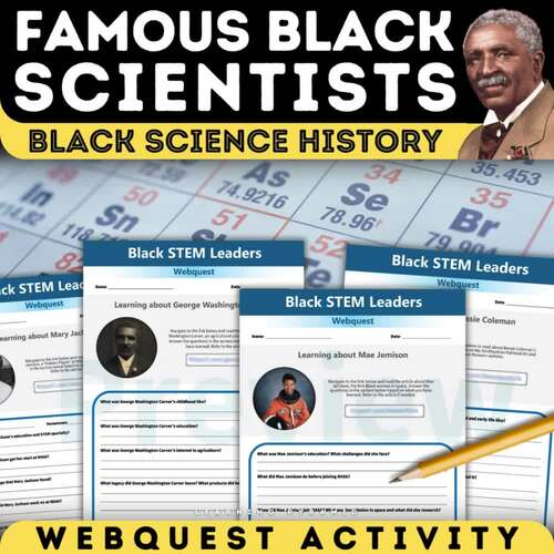 Black Scientists Webquest Activity | Black History Month Science STEM ...