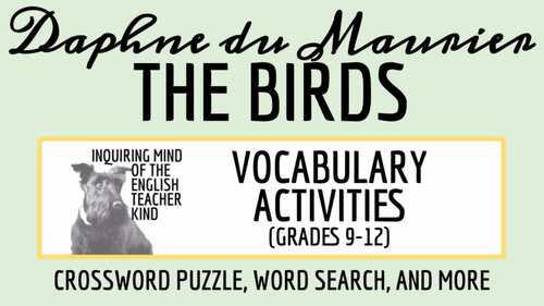 "The Birds" by Daphne du Maurier Vocabulary Games and Activities for ...