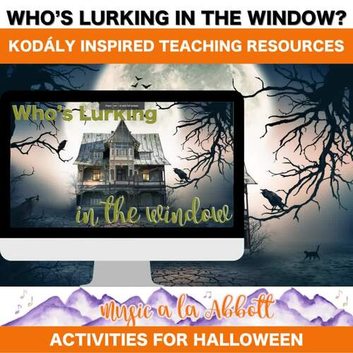 Who's Lurking in the Window?: An Interactive Game to practice melody (la)