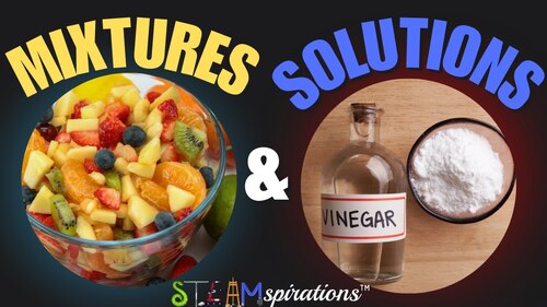 Sweet, Sour, and Scientific: Exploring Mixtures and Solutions ...