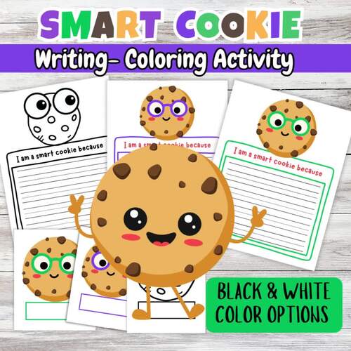 Smart Cookie Writing Activity- Printable Smart Cookie Coloring Pages