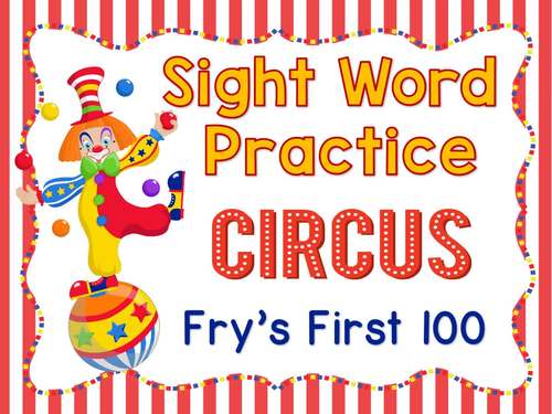 Sight Word Practice Video, Fry's First 100, Circus by Teaching with Ms Toni
