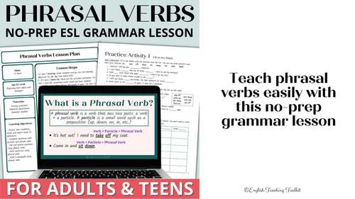 Adult ESL Grammar Worksheets, Activities & Lesson Plan - Phrasal Verbs