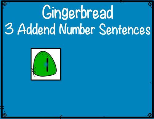 Gingerbread Build 3 Addend Addition & Subtraction Number Sentences