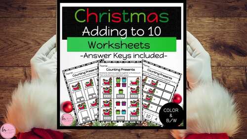 Christmas Addition to 10 Worksheets {NEW RESOURCE 50%} by Bella Roman ...