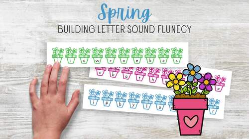 Spring Alphabet Activity, Letter Name and Sound Fluency Strips ...