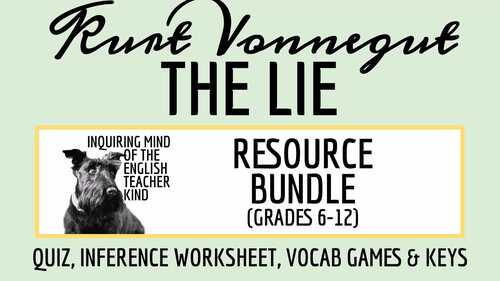 "The Lie" by Kurt Vonnegut Quiz, Analysis Worksheet, and Vocab Games ...