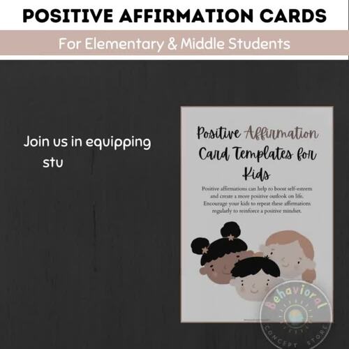 21 Empowering Affirmation Cards for Elementary and Middle School Kids