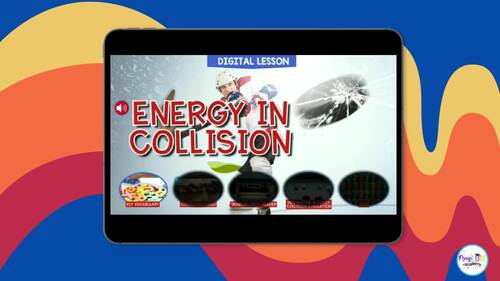 Energy in Collision Transfer Digital Science Activity 4th Grade NGSS 4 ...