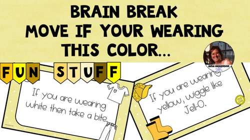 Brain Break Move If You are Wearing this Color... by Gina Hickerson