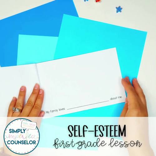 Self-Esteem Counseling Lesson - 1st Grade by Simply Imperfect Counselor