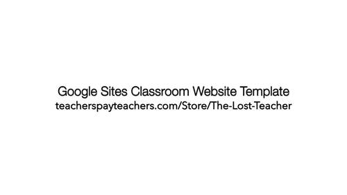 Class Website Template for Google Sites by The Lost Teacher | TPT