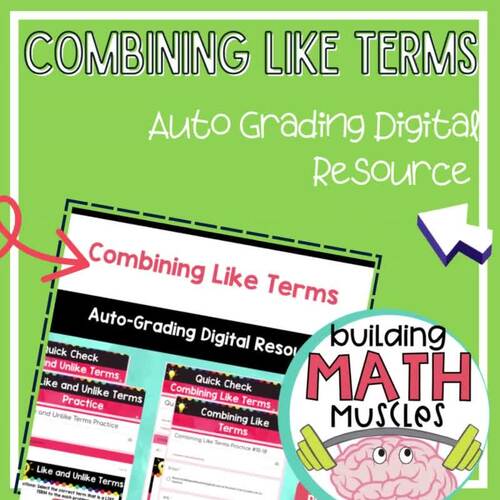 Combining Like Terms Digital Math Resource & Identifying Like and ...
