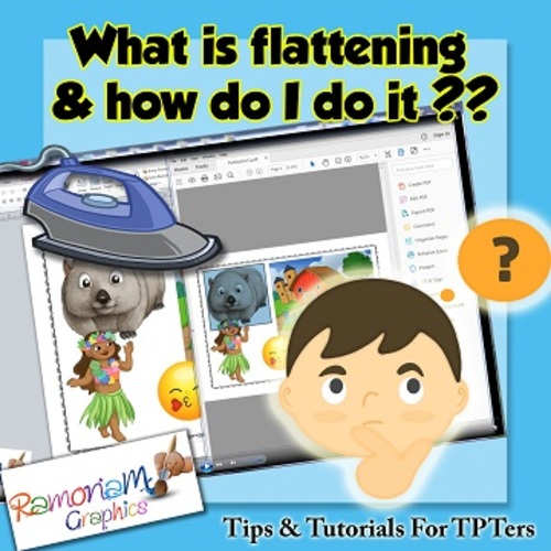 How to Flatten your work tips & tutorial by RamonaM Graphics | TPT
