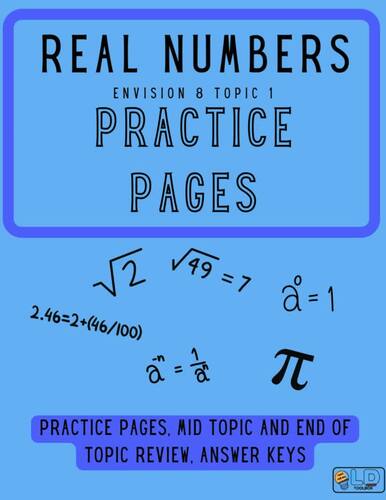 Envision Math 8~Topic 1 Practice Pages~Real Numbers by LD Toolbox