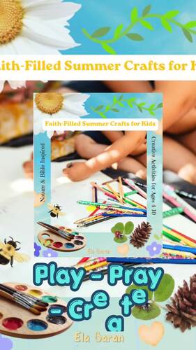 Christian Summer Crafts for Kids PDF | Faith Filled Bible & Nature ...