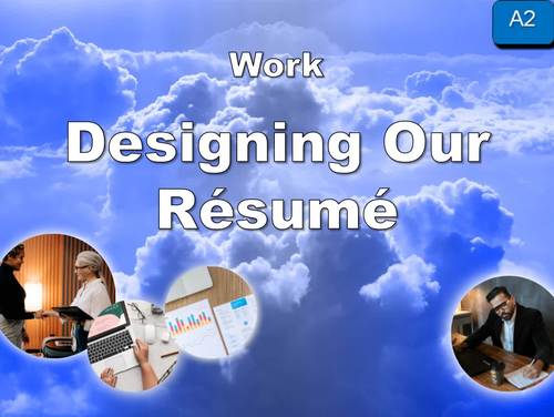 Designing Our Resume : Complete ESL Business Lesson for Low (A2) Levels
