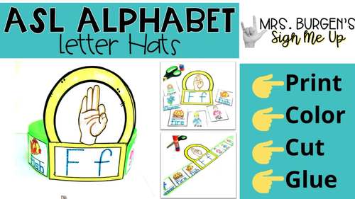 ASL Alphabet Hats by Mrs Burgen's Sign Me Up | TPT