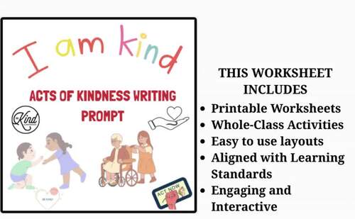 KINDNESS STARTS WITH ME - 20 Short, Printable prompts for Grade 2-6