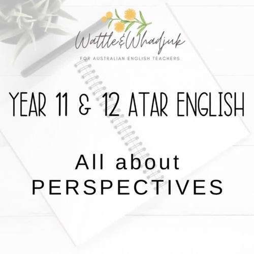 BUNDLE: VOICE & PERSPECTIVE - 11 & 12 ATAR English by Wattle and West