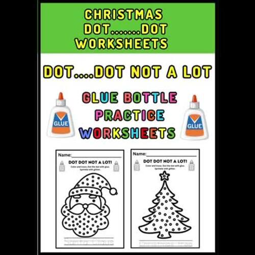 CHRISTMAS DOT.......DOT not a LOT! WORKSHEETS by Preschool Garage