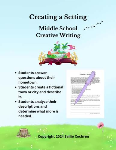 Creating a Setting, Middle School Creative Writing Resource, 6th 7th ...