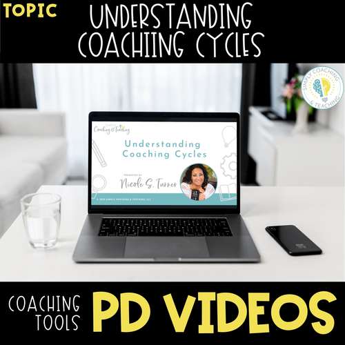 Instructional Coaching Understanding Coaching Cycles PD Video | TpT