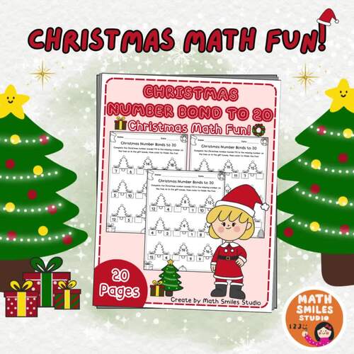 Christmas Number Bonds to 20 Worksheet | Christmas Math | Holiday ...
