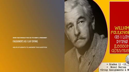 AS I LAY DYING [LESSON ACTIVITIES] by The Angry Teacher Store | TPT