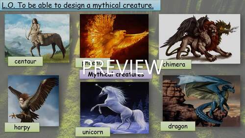 MYTHICAL CREATURES Art Unit - 5 Lessons by Explore Education Resources