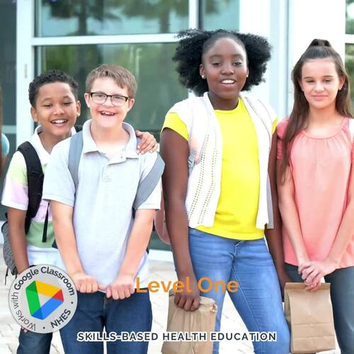 Full Year Health Curriculum (Level One) | Middle School Skills-Based Health