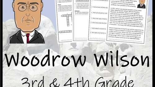 Woodrow Wilson Close Reading Comprehension Activities | 3rd Grade & 4th ...