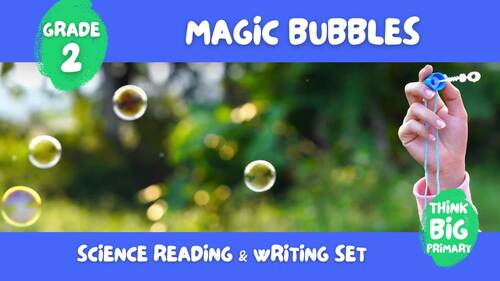 Magic Bubbles - Second Grade Science Reader & Writing Set by Think Big ...