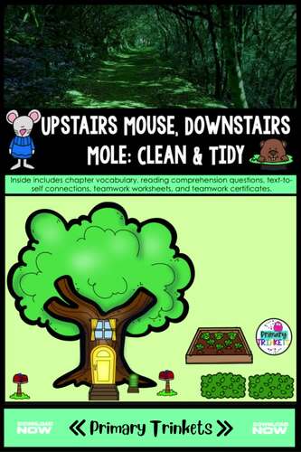 Upstairs Mouse, Downstairs Mole: Clean and Tidy by Primary Trinkets