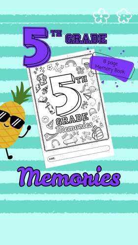 5th Grade Memory Book End of School Year Fun by RobinBirdCreations