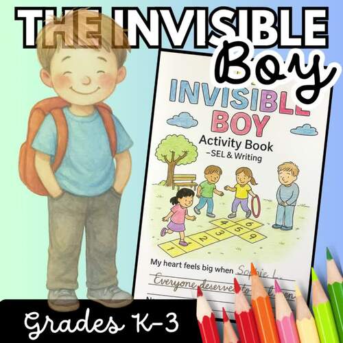 The Invisible Boy Activities | SEL Writing Prompts and Kindness Worksheets